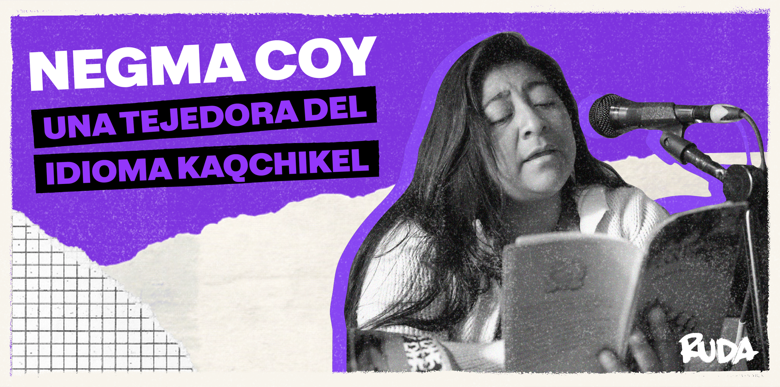 Negma Coy, una tejedora del idioma kaqchikel | Ruda